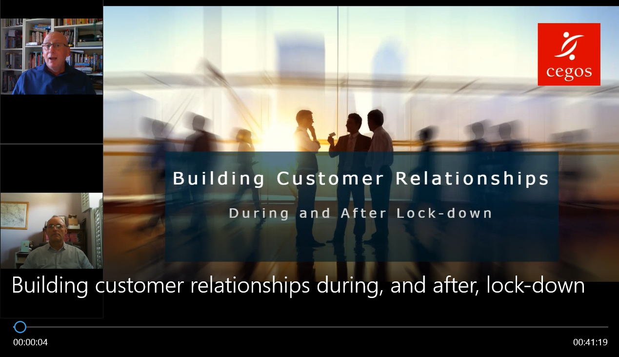 Webinar - Building customer relationships during, and after, lock-down